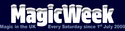 MagicWeek - Magic News Magazine UK - Magic Shops, Magic Tricks, Magic ...